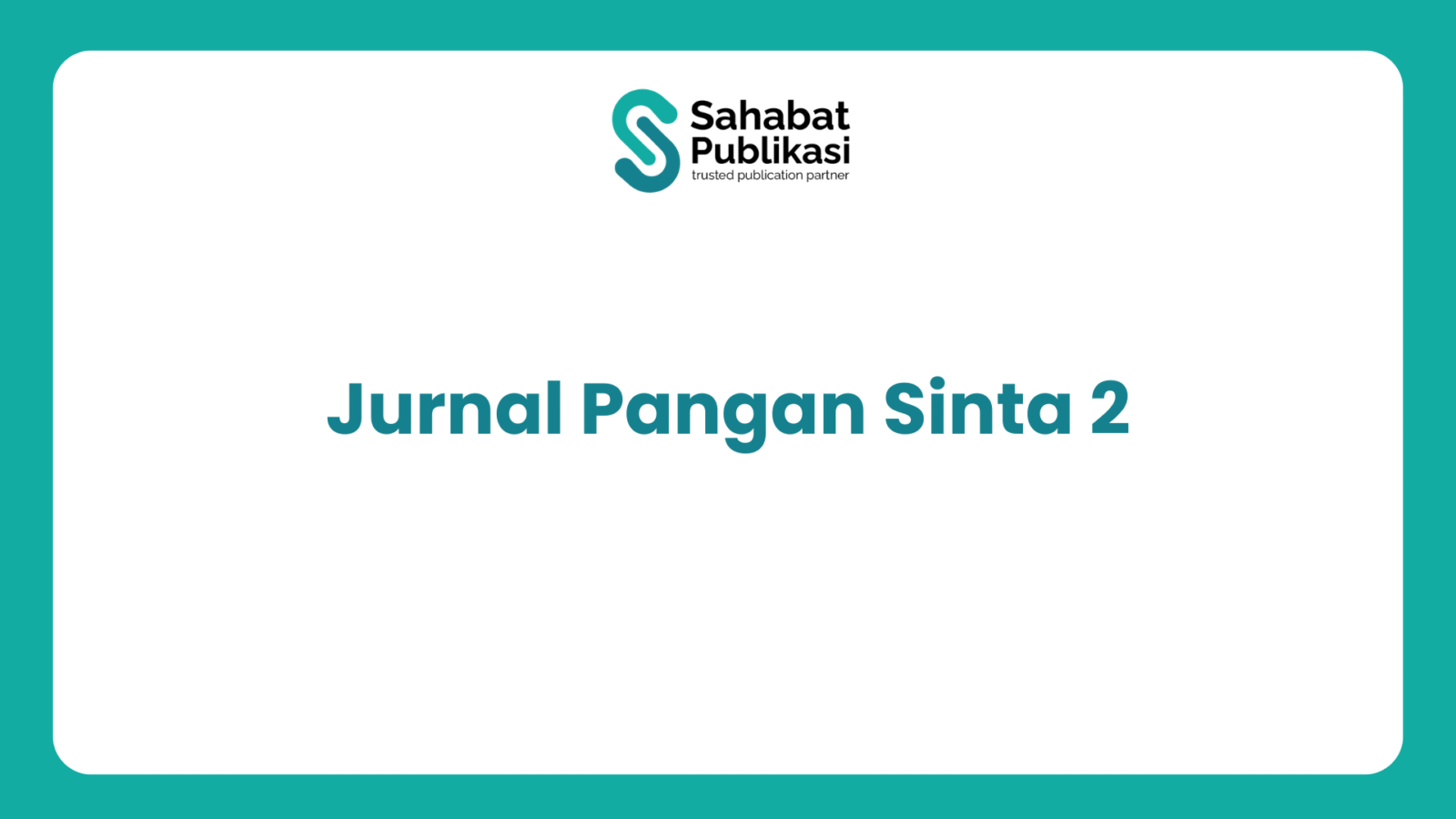 Jurnal Pangan Sinta 2 - Solusi Publikasi || sahabat publikasi
